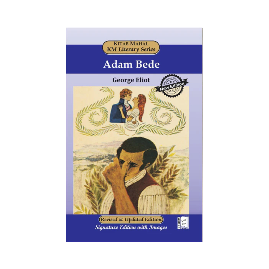 KM Adam Bede by George Eliot – Beyond Books
