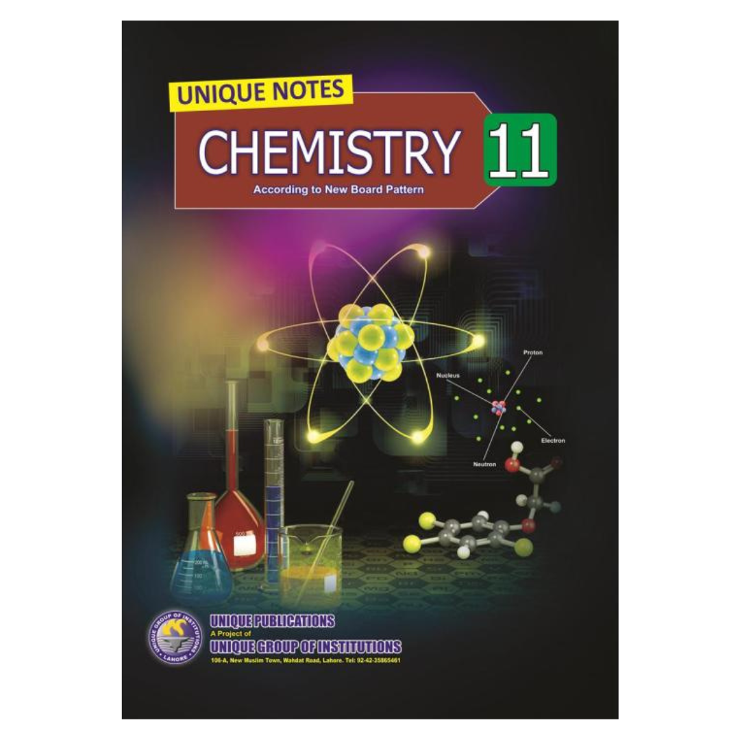 Unique Notes Chemistry 11 EM – Beyond Books