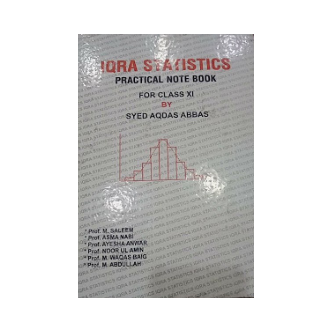 Athar Iqra Statistics Practical Notebook for 11 by Syed Aqdas Abbas – Beyond Books